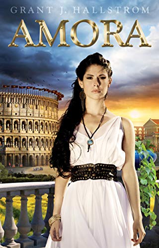 Book excerpt: Amora by Grant J. Hallstrom – BookView Review