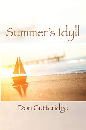 BookView Review: Summer’s Idyll by Don Gutteridge – BookView Review
